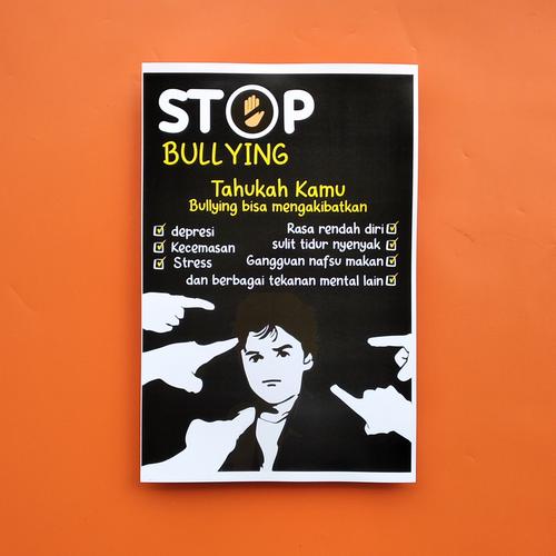 Jual Poster Stop Bullying - Poster Stop Bullying pada Anak - Kab ...