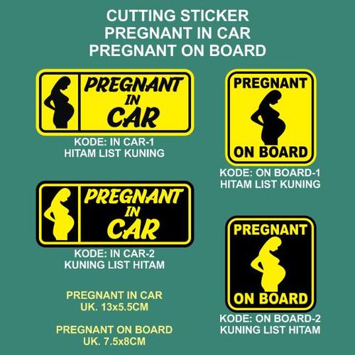 Promo Cutting Sticker Pregnant in Car Pregnant on Board - IN CAR-1 ...