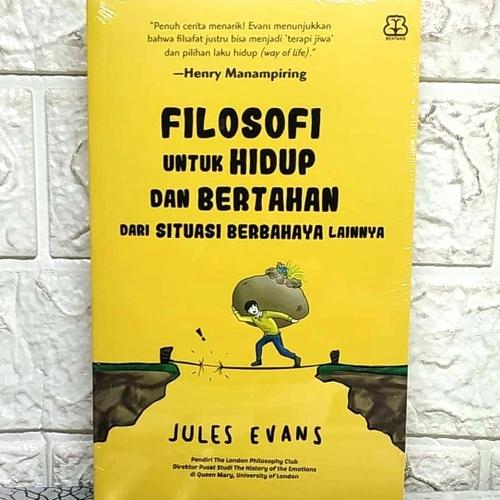 Jual Buku FILOSOFI UNTUK HIDUP DAN BERTAHAN DARI SITUASI BERBAHAYA LAINNYA - Kota Bandung ...