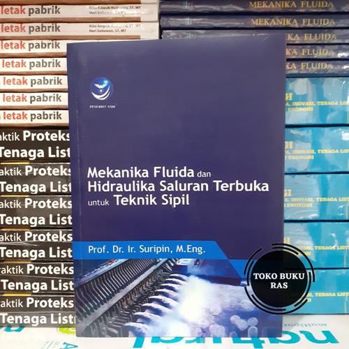 Jual MEKANIKA FLUIDA dan HIDRAULIKA SALURAN TERBUKA untuk TEKNIK SIPIL - Kota Medan - TOKO BUKU ...