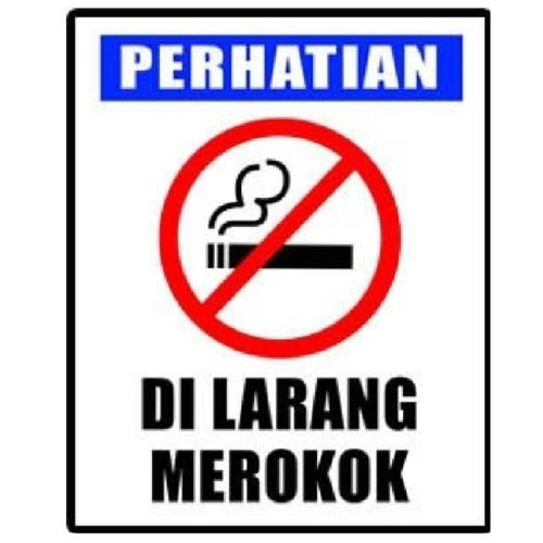 Jual Sticker Safety Sign / Sticker Dilarang Merokok / No Smoking Safety ...