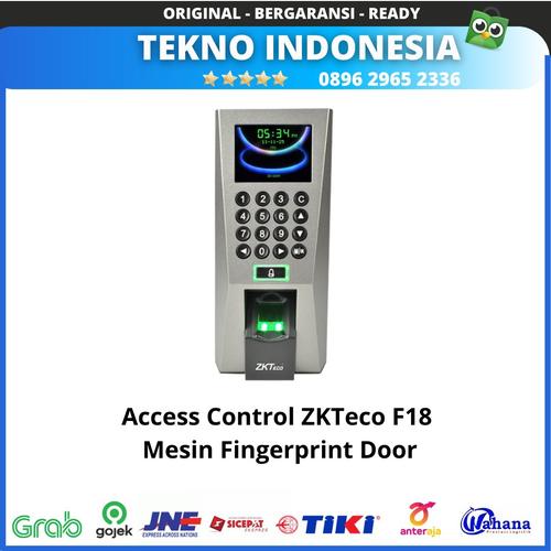 Jual Access Control ZKTeco F18 Mesin Fingerprint Door bisa Absensi ...