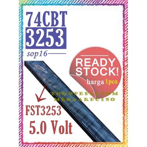 Jual 74CBT3253 FST3253 FST 3253 SOP16 USDX QCX SDR HF all mode SSB ...