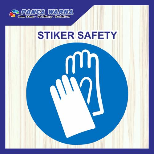 Jual Sticker Safety Sign / Stiker Gunakan Sarung Tangan Stiker Label K3 ...