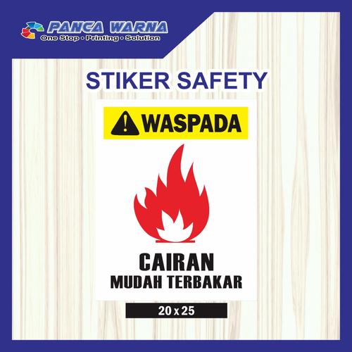 Jual Sticker Safety Sign / Stiker Waspada Cairan Mudah Terbakar ...