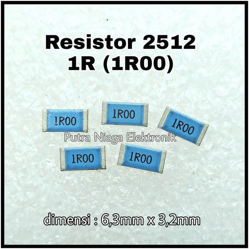 Jual Resistor SMD 2512 1R 1W 1ohm 1R00 1R0 Ukuran Besar 6,3x3,2mm ...