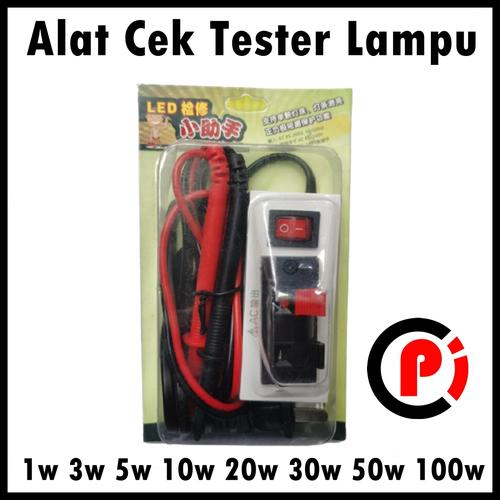 Jual Alat Cek Tester Lampu SMD High Power Led 1w 3w 5w 10w 20w 30w 50w ...