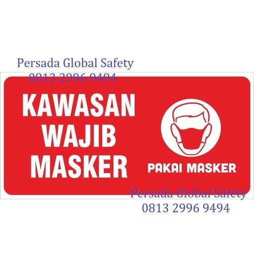 Jual sign akrilik kawasan wajib masker / acrilyc wajib pakai masker ...