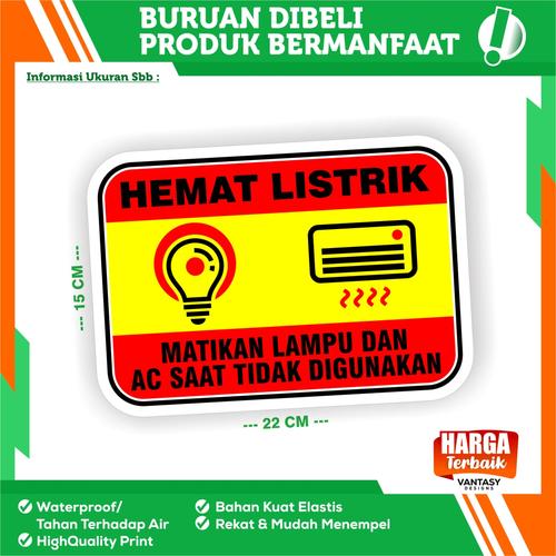 Jual Stiker Vynil Hemat Listrik Merah Matikan AC & Lampu bila tak ...