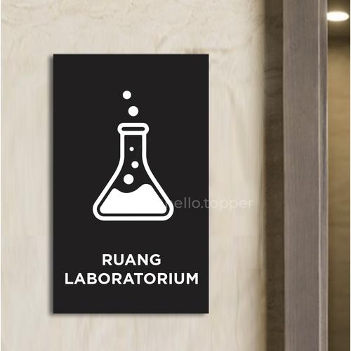Promo Ruang Laboratorium Sign Acrylic Modern 15x25 | Sign Board Akrilik ...