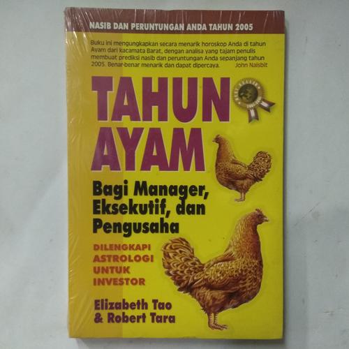 Jual Buku Tahun Ayam Bagi Manager, Eksekutif, dan Pengusaha - Elizabeth ...