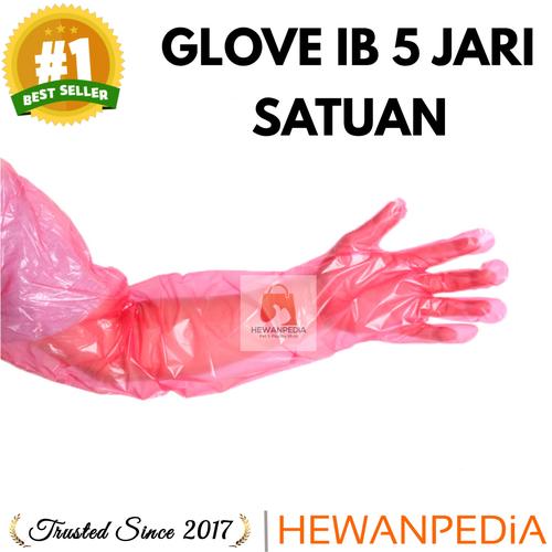 Jual GLOVE IB AI SATUAN 5 JARI - Plastik Insemimasi Buatan Palpasi ...