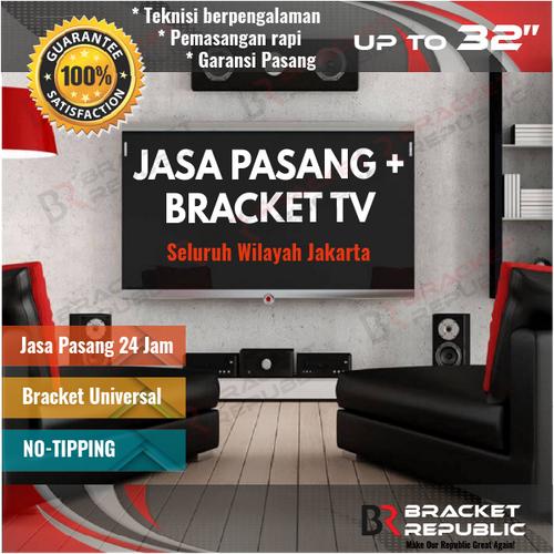 Jual Bracket TV 32 Inch Plus Jasa Pasang Bracket Braket Breket TV ...