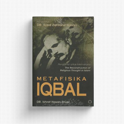 Jual Buku Metafisika Iqbal - Ishrat Hasan - Kab. Bantul - Literasa Buku | Tokopedia