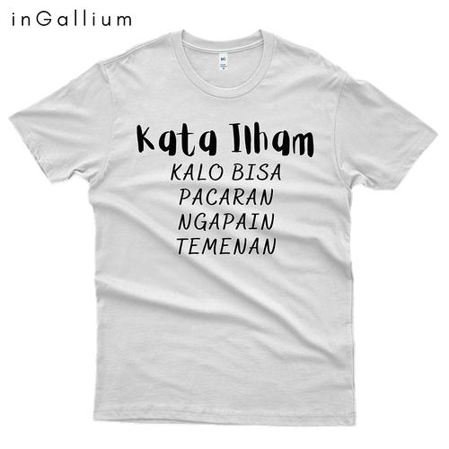 Jual Kaos Kata Lucu (Meme) - Kata ilham Windah basudara - T-Shirt / 24s ...