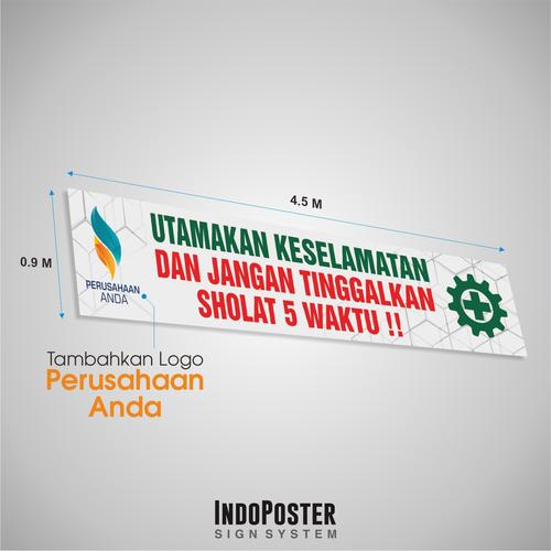 Jual Spanduk K3 UTAMAKAN KESELAMATAN DAN JANGAN TINGGALKAN SHOLAT 5 ...