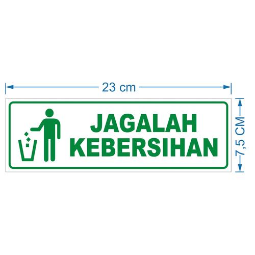 Jual STIKER JAGALAH KEBERSIHAN - 23x7,5 - Jakarta Pusat - Media ...