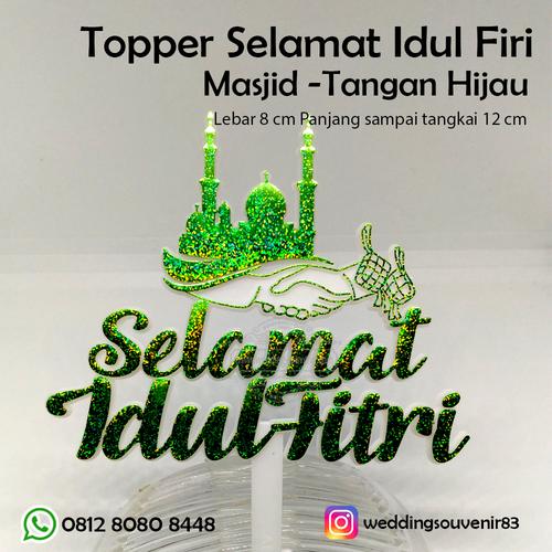 Jual Topper Selamat Idul Fitri Masjid Tangan Hijau - Jakarta Barat ...