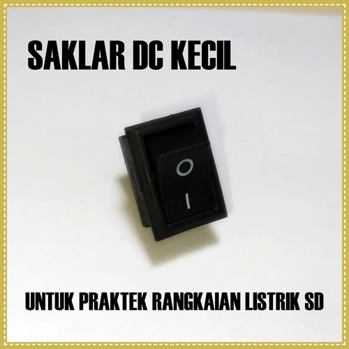 Jual Saklar DC Kecil - Untuk Praktek Rangkaian Listrik DC - Kab. Bogor ...