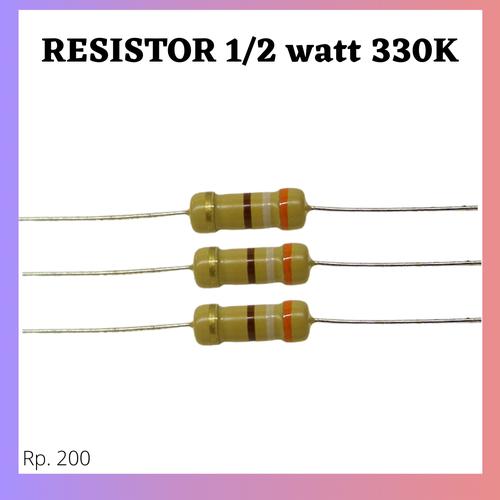 Jual RESISTOR 1/2 WATT 0,5 W 330K Ohm - Jakarta Barat - gly shop_NEW | Tokopedia