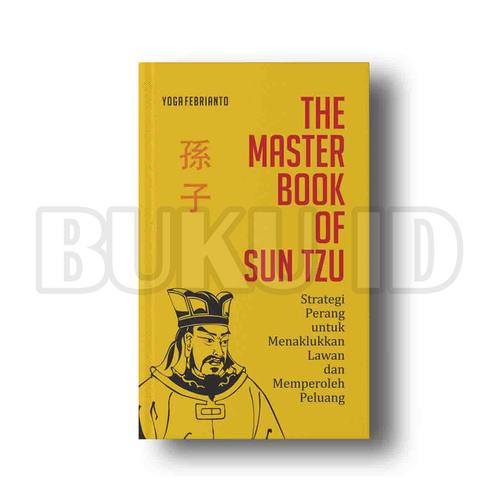 Promo Buku The Master Book of Sun Tzu: Strategi Perang Untuk ...