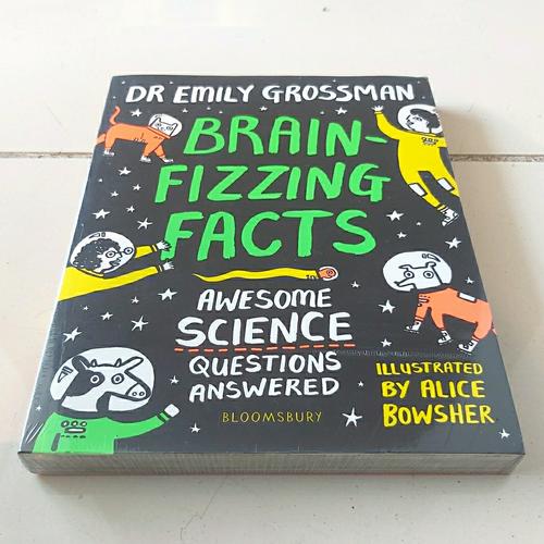 Jual Brain-fizzing Facts : Awesome Science Questions Answered - Kota ...