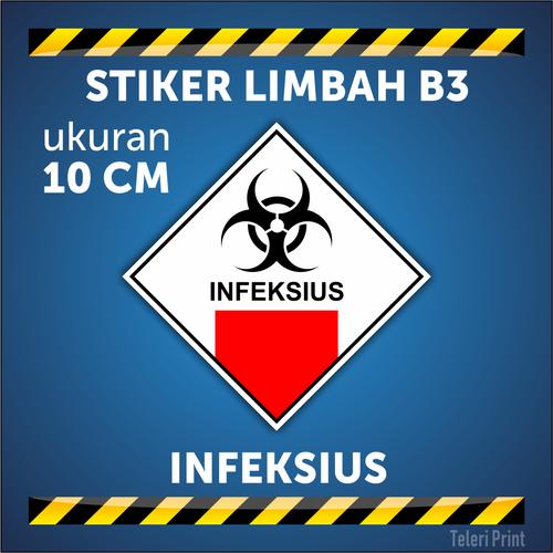 Jual Stiker Limbah B3 INFEKSIUS ukuran 10 cm - Kab. Tangerang - Teleri ...