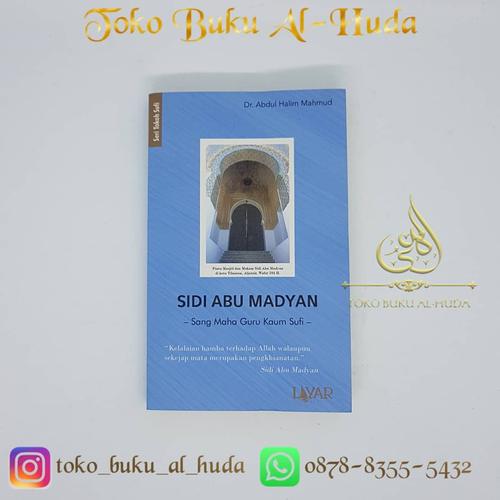 Jual Sidi Abu Madyan - Sang Maha Guru Kaum Sufi - Kota Surabaya - Toko ...