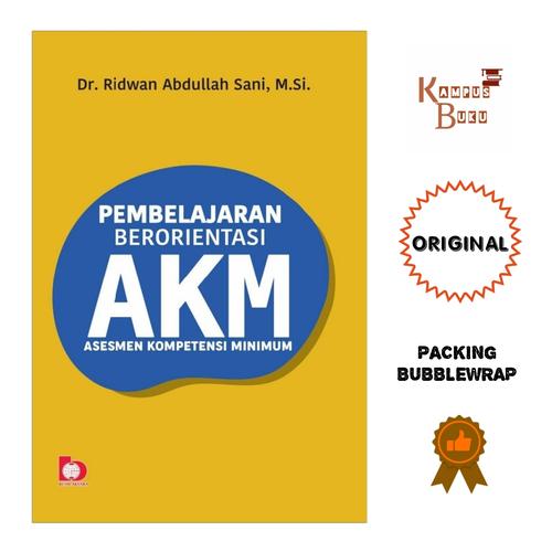 Jual Buku AKM : Pembelajaran Berorientasi AKM (Asesmen Kompetensi ...
