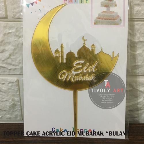 Jual Topper Cake Eid Mubarak BULAN / Cake Topper / Hiasan Kue Lebaran ...