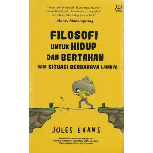 Jual Buku Filosofi Untuk Hidup dan Bertahan Dari Situasi Berbahaya Lainnya - Jakarta Utara ...