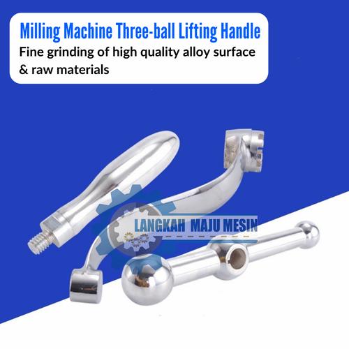 Jual Milling Machine Three-ball Lifting Handle / Aksesoris Mesin ...
