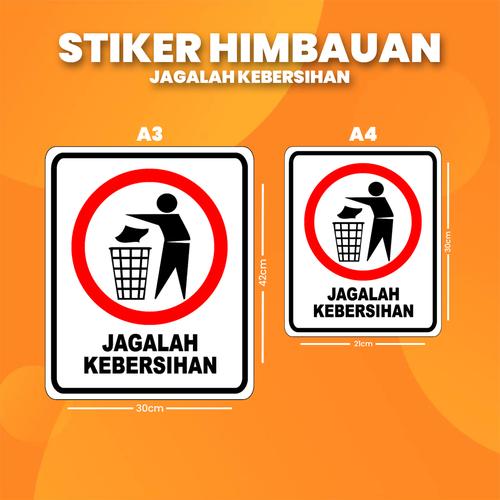 Jual Stiker K3 Jagalah Kebersihan / Sticker HSE Keep it clean (Anti Air ...
