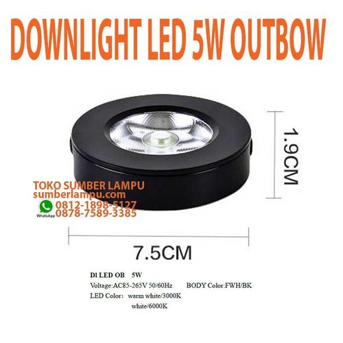Jual Lampu Downlight OUTBOW LED 5 watt Berkualitas - Putih - Jakarta ...