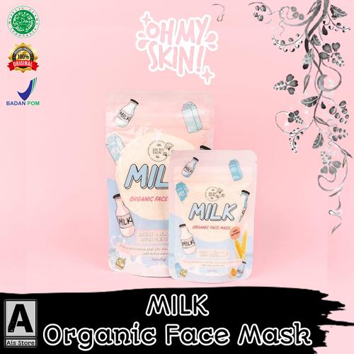 Jual OH MY SKIN - Milk Organic Face Mask | Masker Wajah Organik ...