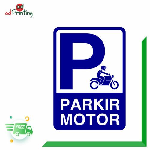 Jual PARKIR MOTOR | PLANG PAPAN NAMA SIGN - Kab. Bekasi - adPrinting ...