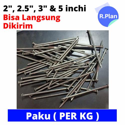 Jual paku 2 inchi 2.5 inchi 3 inchi 5 inchi 1 kg ( harga per kg ) paku ...