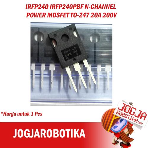 Jual IRFP240 IRFP240PBF N-CHANNEL POWER MOSFET TO-247 20A 200V - Kab. Sleman - Jogjarobotika ...