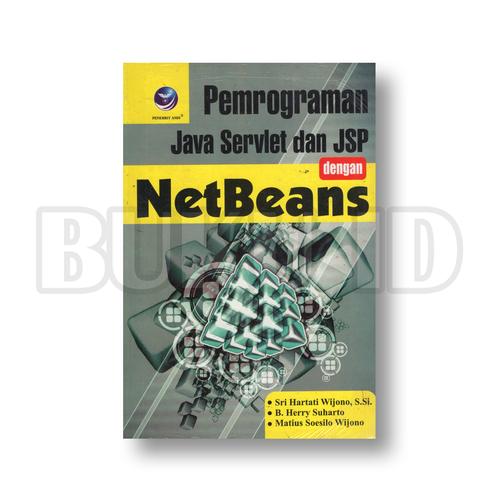 Promo Buku Pemrograman Java Servlet dan JSP dengan NetBeans - Kota Tangerang - Buku ID | Tokopedia