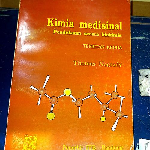 Jual KIMIA MEDISINAL PENDEKATAN SECARA BIOKIMIA TERBITAN KEDUA THOMAS ...