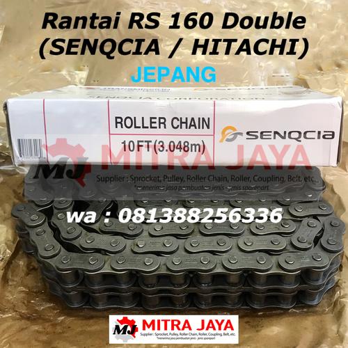 Jual ROLLER CHAIN SENQCIA / HITACHI RS 160 - 2 DOUBLE ( RANTAI JEPANG ...