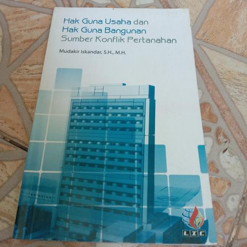Jual Hak Guna Usaha dan Hak Guna Bangunan Sumber Konflik Pertanaha ...