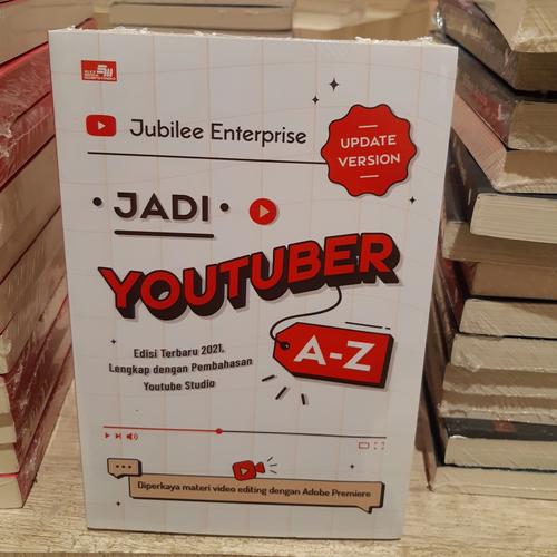 Jual Buku Jadi Youtuber A - Z Jubilee Enterprise - Jakarta Barat ...
