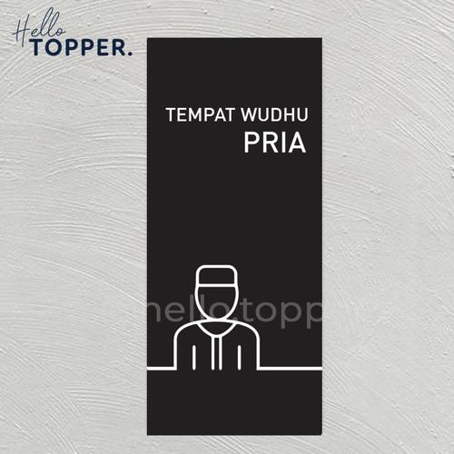 Jual Sign Label Akrilik Tempat Wudhu Pria | Tempat Wudhu Acrylic ...