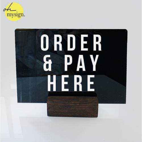 Jual Sign Order & Pay Here Meja | Sign Pesan Bayar Disini Akrilik ...