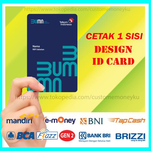 Jual KARTU EMONEY MANDIRI BCA BNI BRI ETOLL DESIGN NEW ID CARD TELKOM ...