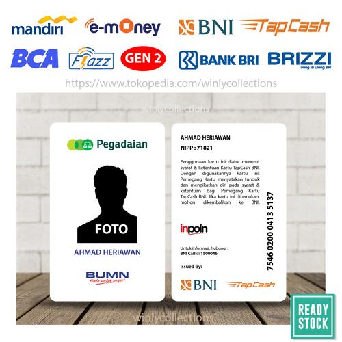 Jual Emoney Etoll Edisi Kartu ID CARD Pegadaian BNI Tapcash - 2 SISI ...