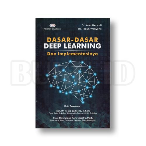 Jual Buku Dasar-Dasar Deep Learning dan Implementasinya - Kota ...