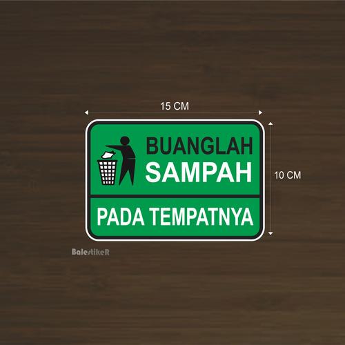 Jual stiker buanglah sampah pada tempatnya sticker kebersihan - Kota ...