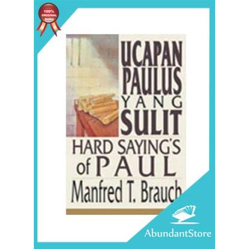 Jual Buku Ucapan Paulus Yang Sulit - Manfred T. Brauch - Jakarta Timur ...